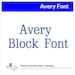 Avery Block Font Machine Embroidery Design Set - Alphabet Letters BX ...