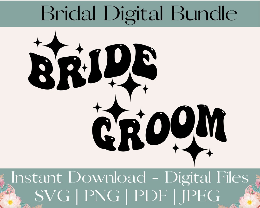 Retro Bride and Groom SVG Bridal Party SVG Trendy Bride Shirt Wedding ...