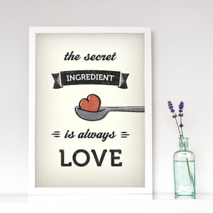 The Secret Ingredient is Always Love. Digital Download. Cream Kitchen ...