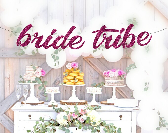 Bride Tribe Banner, Bride Tribe, Bridal Shower Banner, Bachelorette ...