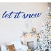 Let It Snow Banner, Let It Snow, Christmas Banner, Christmas Decor ...