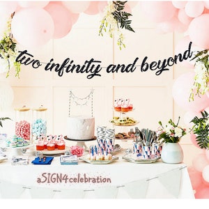 Two Infinity and Beyond, 2 Year Old Banner, 2 Year Old Birthday, 2 ...