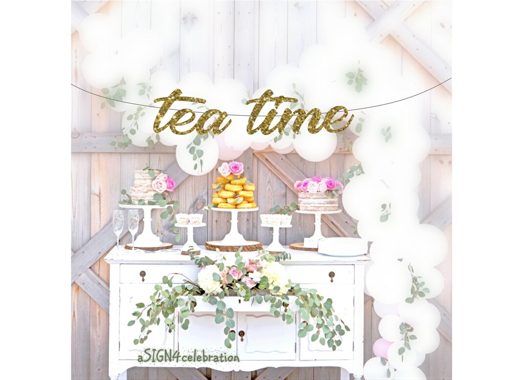 Tea Time Banner, Tea Time Sign, Tea Time, Party Banner, Girl's Night ...