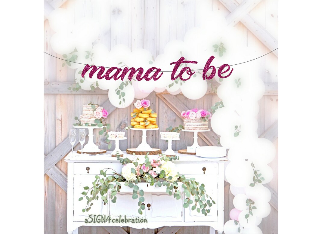 Mama to Be Banner, Mama to Be, Baby Shower Banner, Baby Shower Sign ...