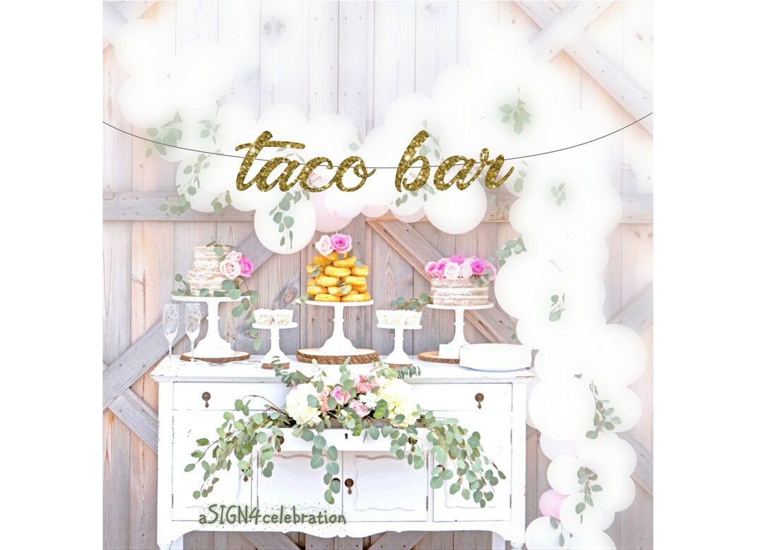 Taco Bar Banner, Taco Bar Sign, Food Table Banners, Wedding Banner ...