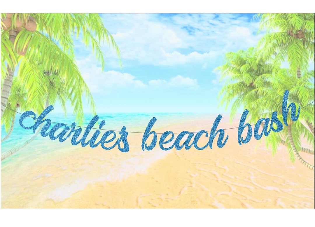 Custom Beach Bash Banner, Beach Bash Banner, Custom Name Banner, Custom ...