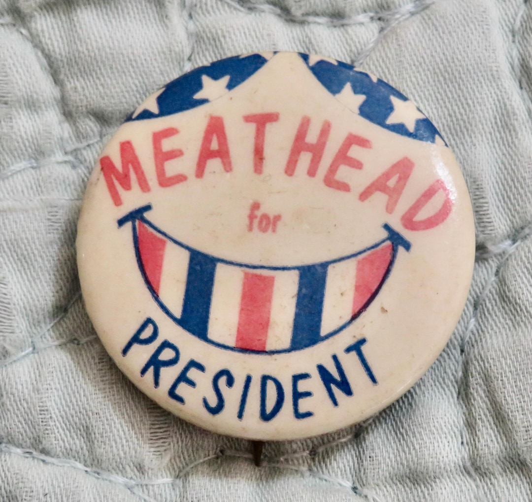 Vintage 1972 Archie Bunker -meathead for President Political Pin Back ...