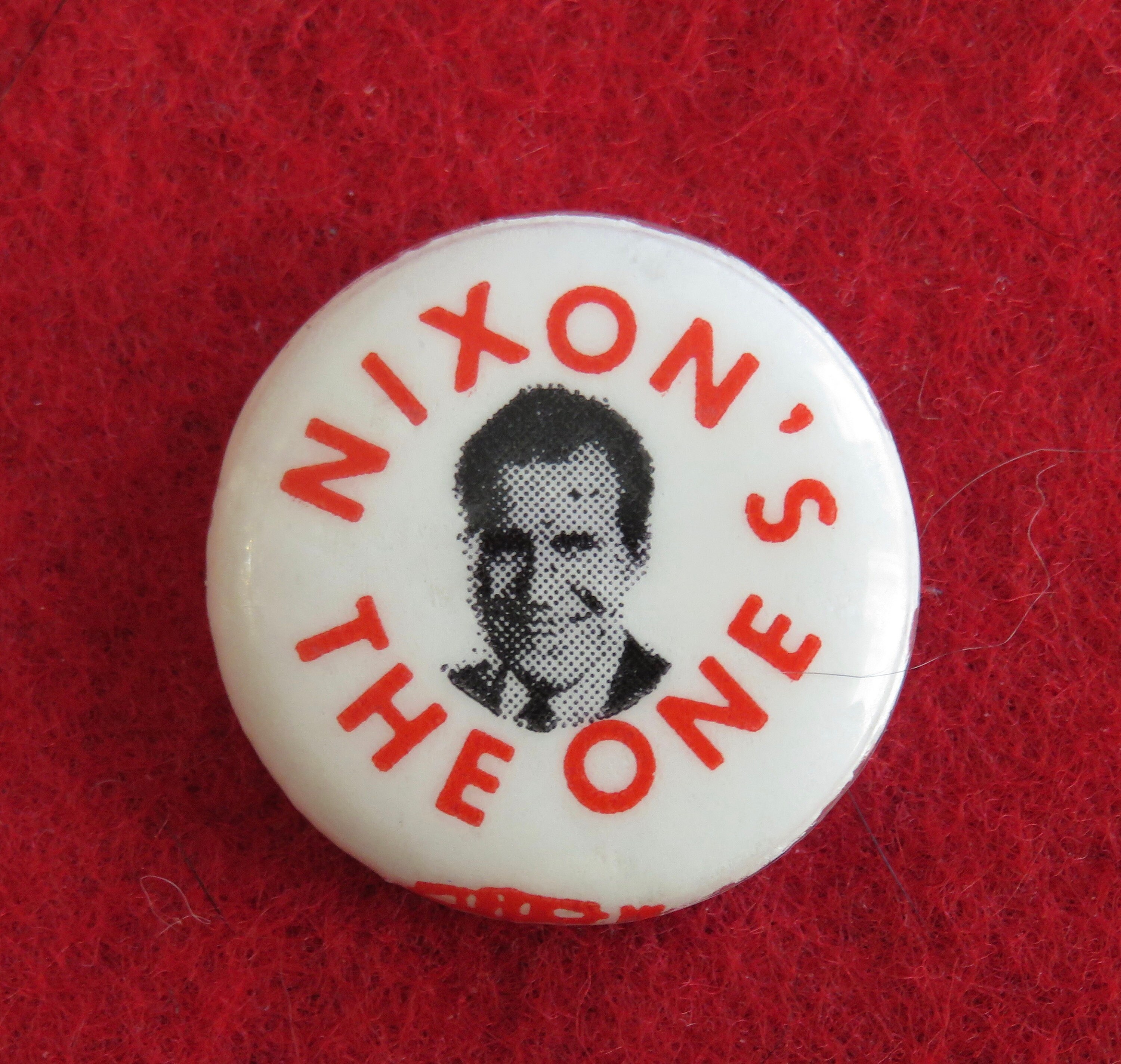 Richard Nixon Our Next President Campaign Pin Pinback Button Souvenirs ...
