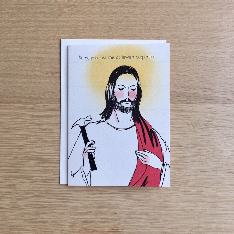 Funny Agnostic Atheist Christmas Card, Jewish Jesus Carpenter Card ...