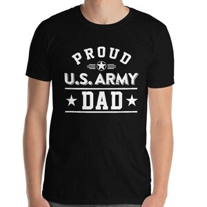 Proud US Army Dad T-shirt, Army Dad Gift, Father's Day Gift, Military ...