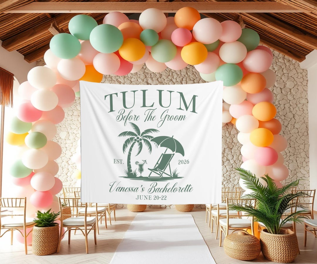 Tulum Bachelorette Backdrop Mexico Beach Bach Party Banner Tulum Before ...