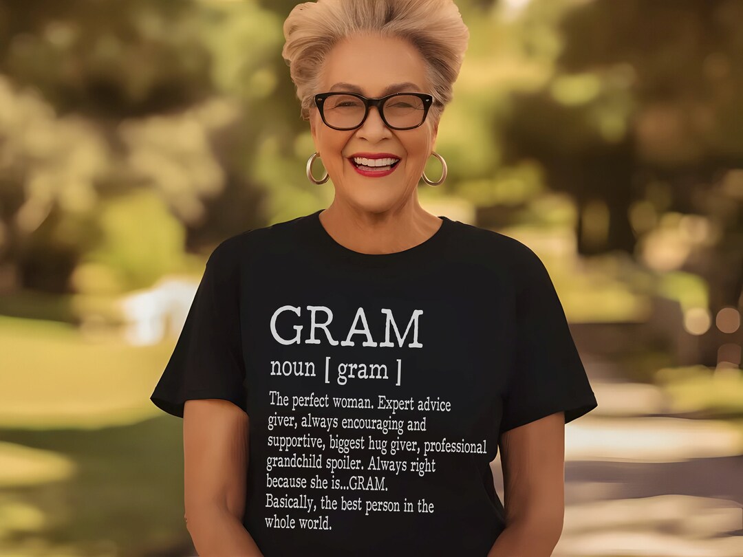 Gram Definition Shirt, Funny Grandma T-shirt, Personalized Gram Shirt ...