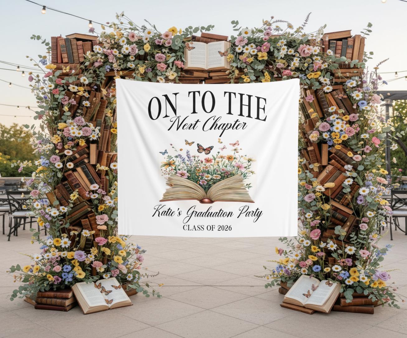Book Themed Graduation Photo Backdrop on to the Next Chapter Grad Party ...