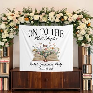 Book Themed Graduation Photo Backdrop on to the Next Chapter Grad Party ...