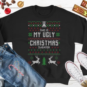 This is My Ugly Christmas Sweater Ugly Sweater Christmas - Etsy