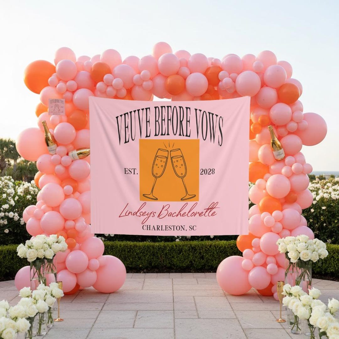 Champagne Bachelorette Photo Backdrop Veuve Before Vows Welcome Sign ...