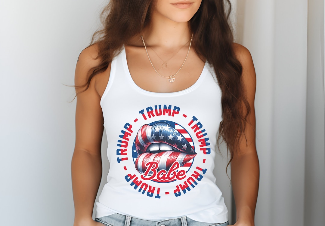 Trump Babe Tank Top Donald Trump America Flag Lips Tank Top 2024 ...
