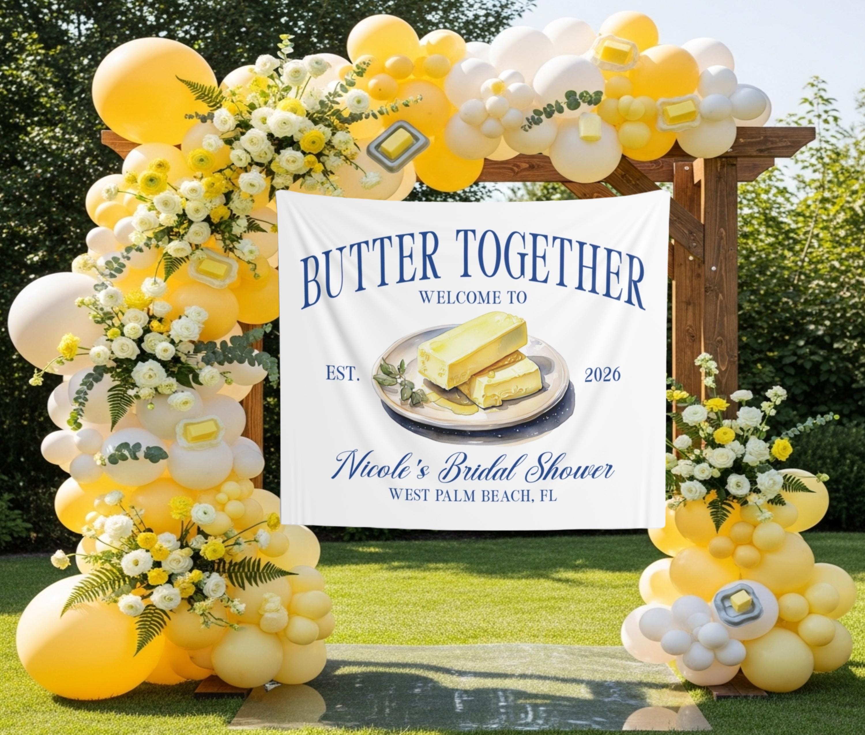 Butter Themed Bridal Shower Photo Backdrop Butter Together Banner ...