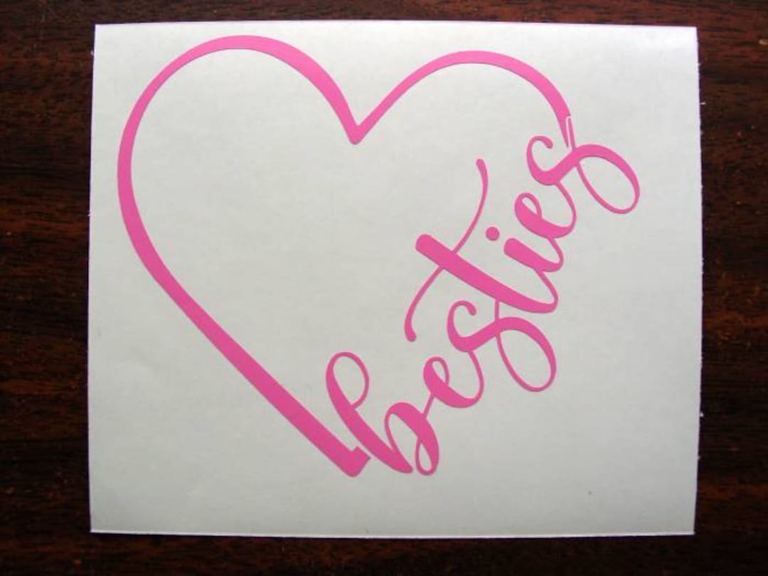 Besties Sticker, Best Friends Decal, Infinity Besties Decal, Best ...