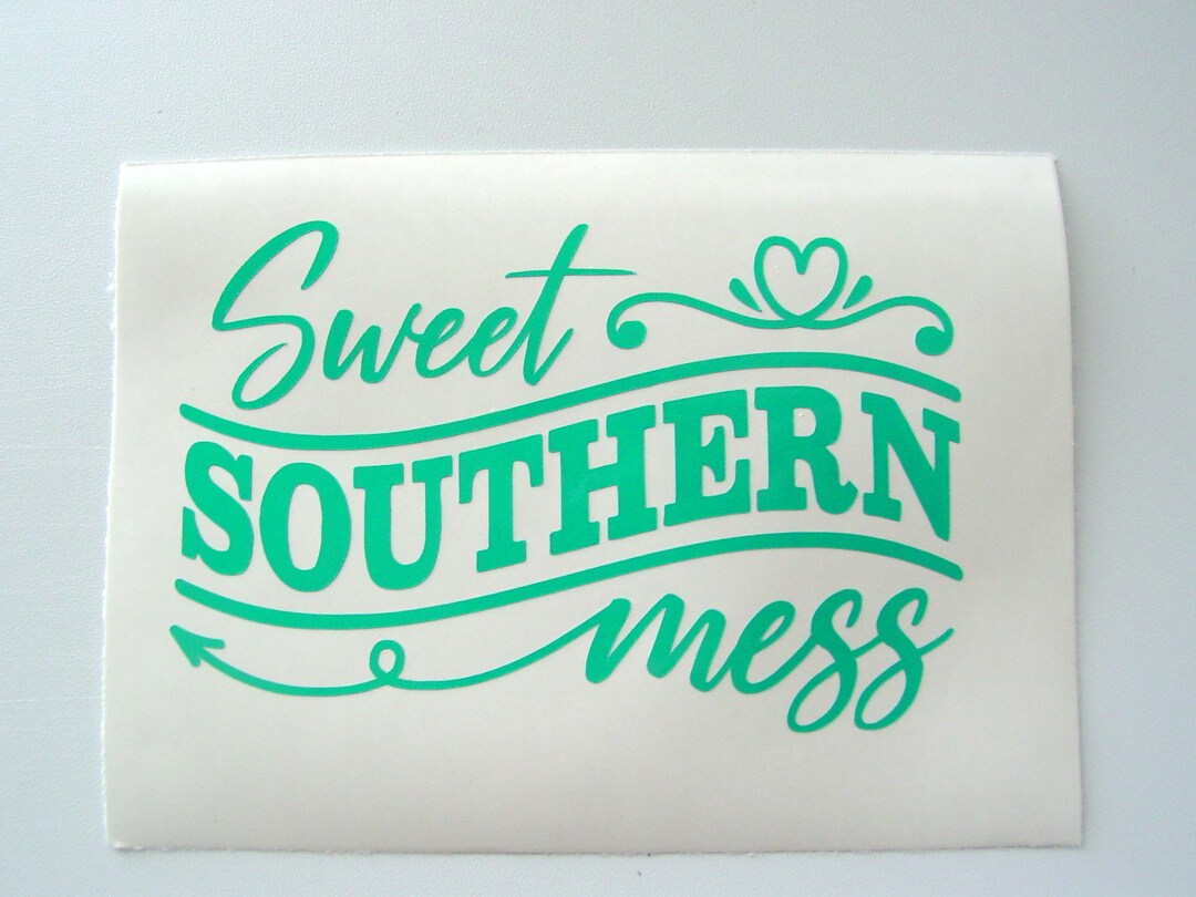 Sweet Southern Mess Decal, Southern Heritage Vinyl Decal, Southern ...