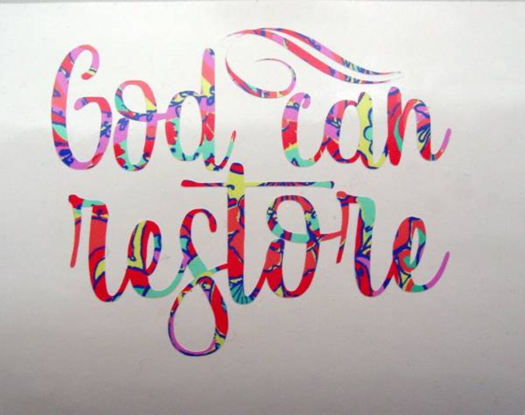 God Can Restore Sticker, Vinyl Decal, Christian Decal, Religious Decal ...