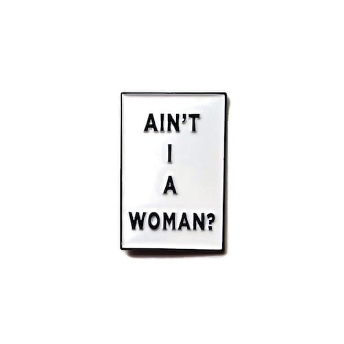 Ain't I A Woman Soft Enamel Pin - Etsy