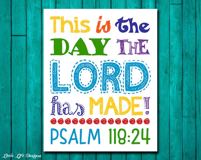 This is the Day the Lord Has Made. Psalm 118:24. Nursery - Etsy