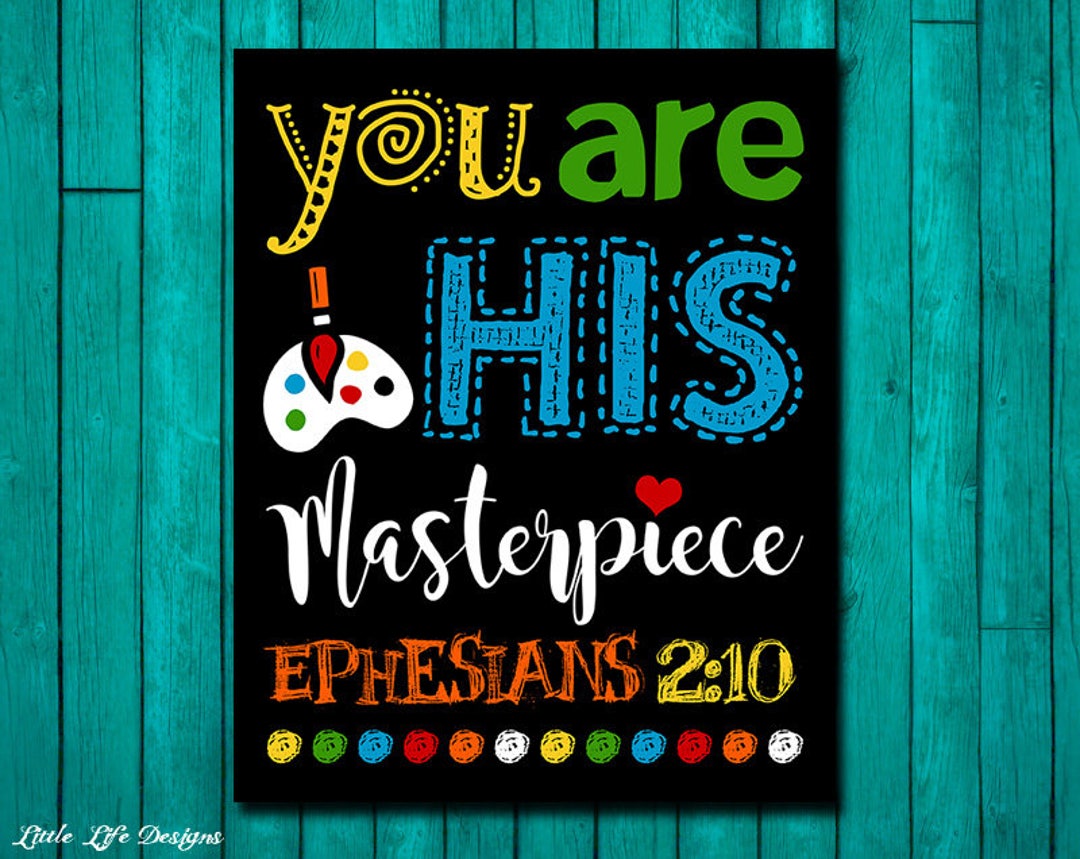 You Are God's Masterpiece. Ephesians 2:10. Childrens Decor. Christian ...
