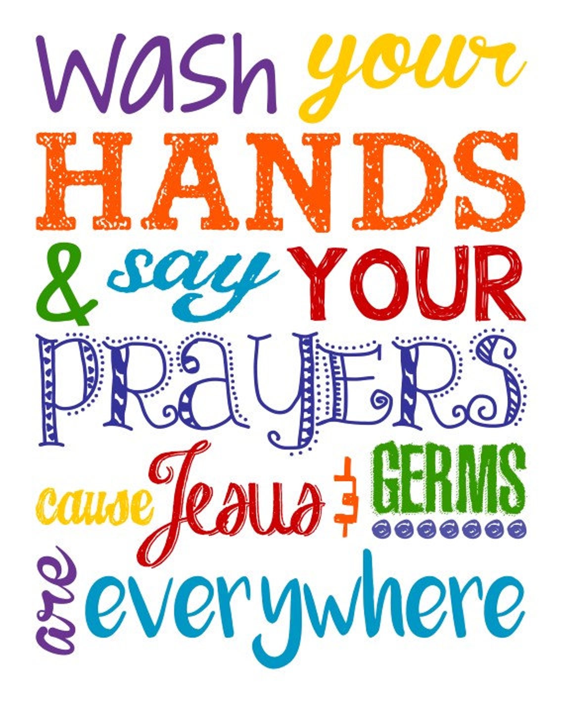 Wash Your Hands & Say Your Prayers. Jesus and Germs. Bathroom - Etsy