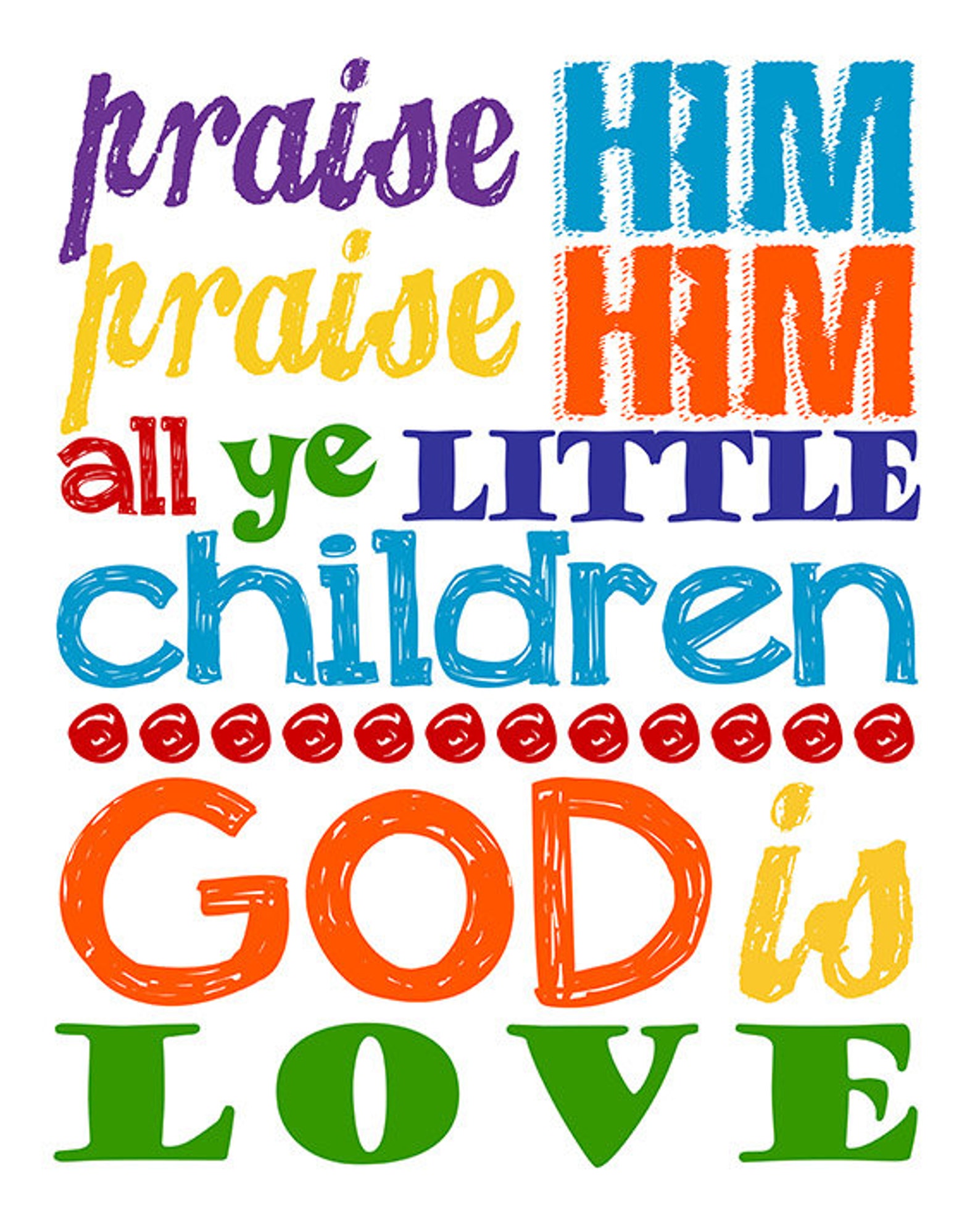 Praise Him Praise Him all ye little Children. Childrens Decor. | Etsy