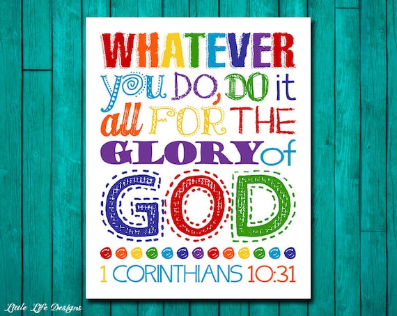 Whatever You Do Do It All for the Glory of God. 1 Corinthians - Etsy