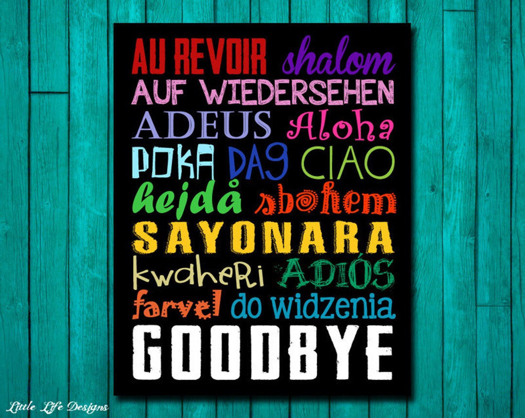 Goodbye Sign. Goodbyes in Different Languages. World Goodbye Sign ...