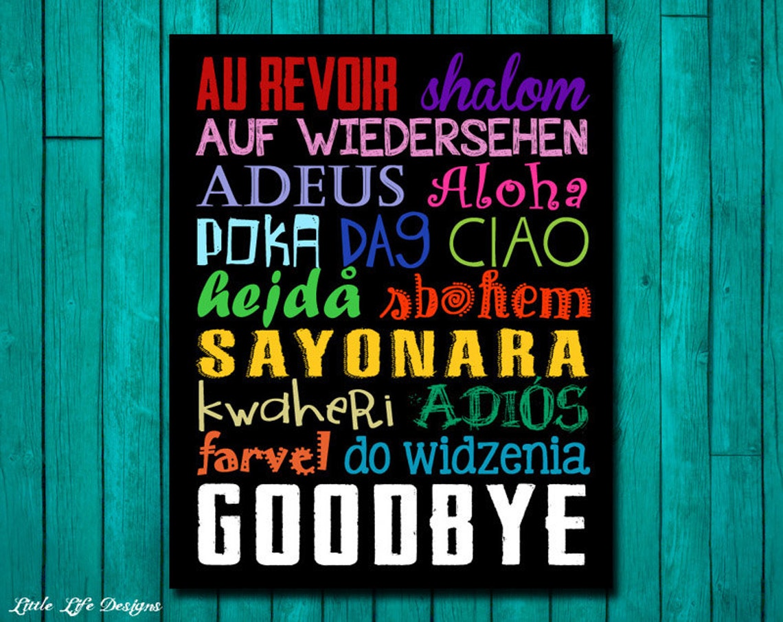 Goodbye Sign. Goodbyes in Different Languages. World Goodbye - Etsy