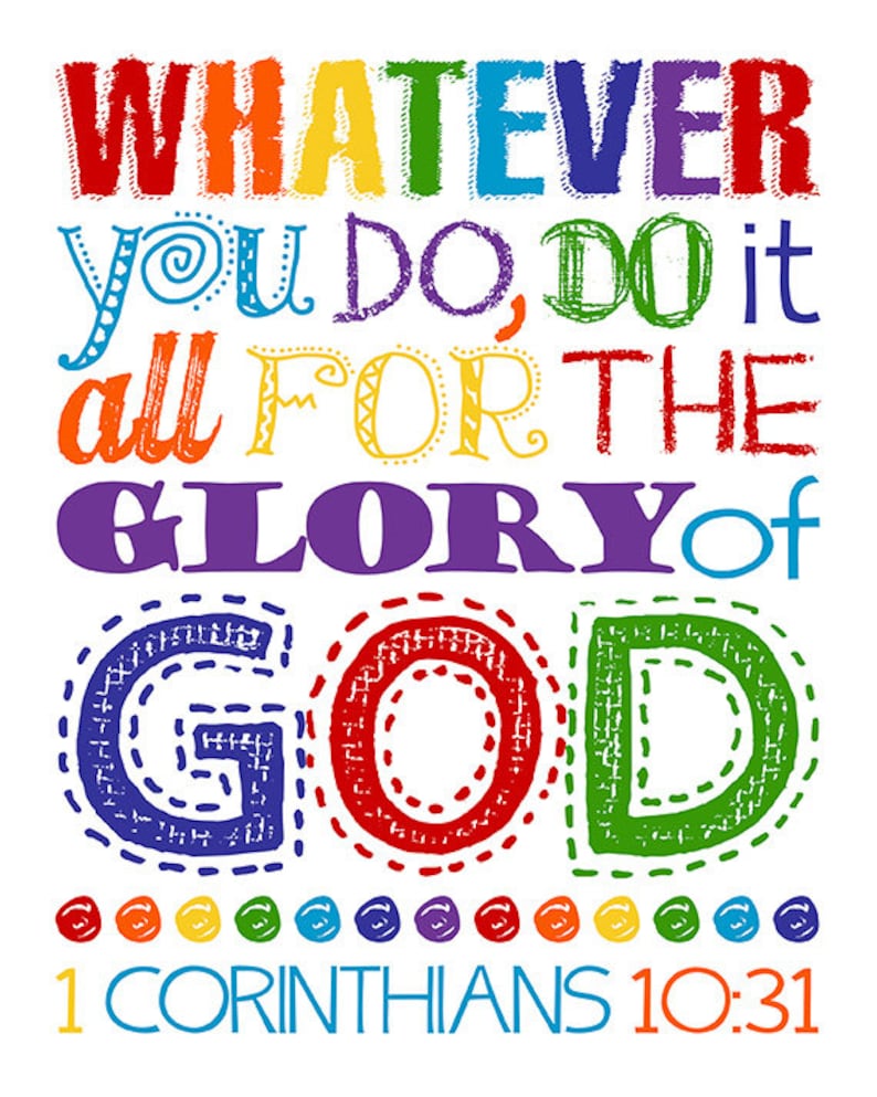 Whatever You Do Do It All for the Glory of God. 1 Corinthians - Etsy