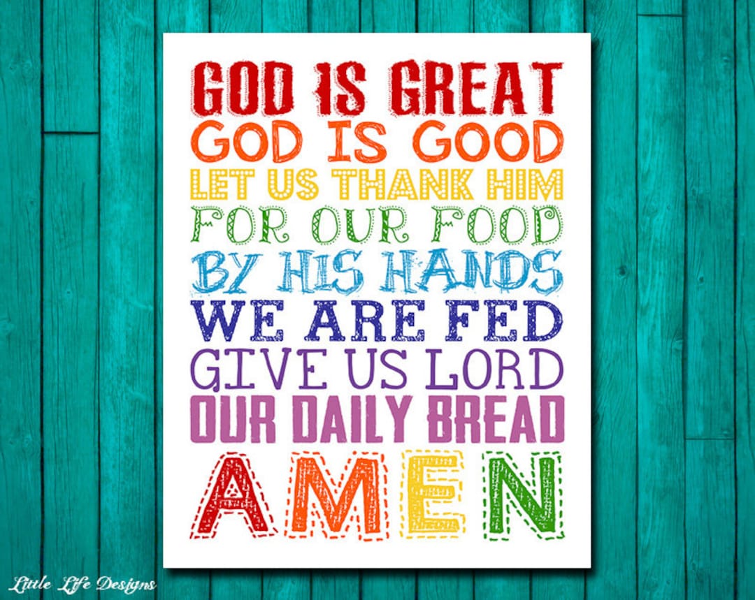 God is Great, God is Good. Daily Bread. Dinner Prayer. Children's ...