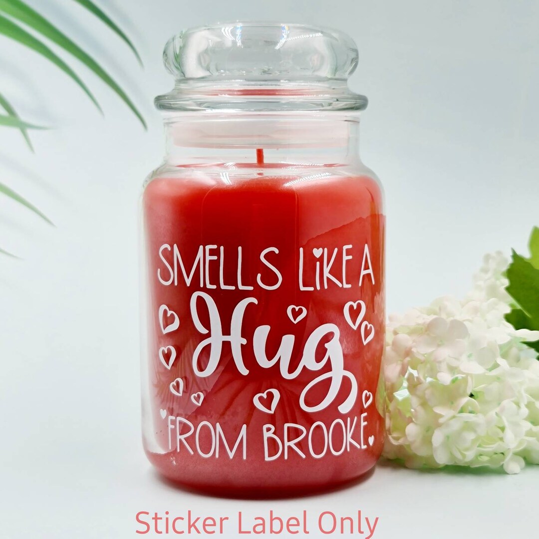 Personalised Sticker Label/decal Smells Like A Hug From (your Name) for ...