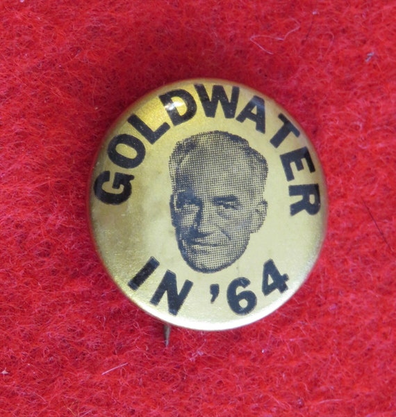 Vintage 1964 Presidential campaign button, Barry Gold… - Gem