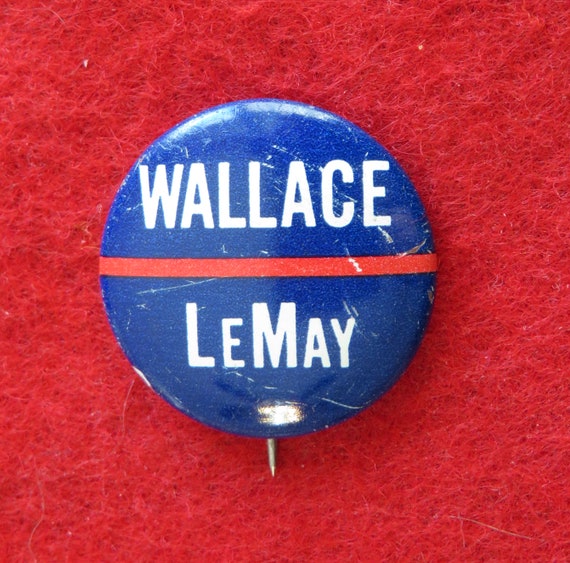 Vintage 1968 George Wallace And Curtis LeMay Presiden… - Gem