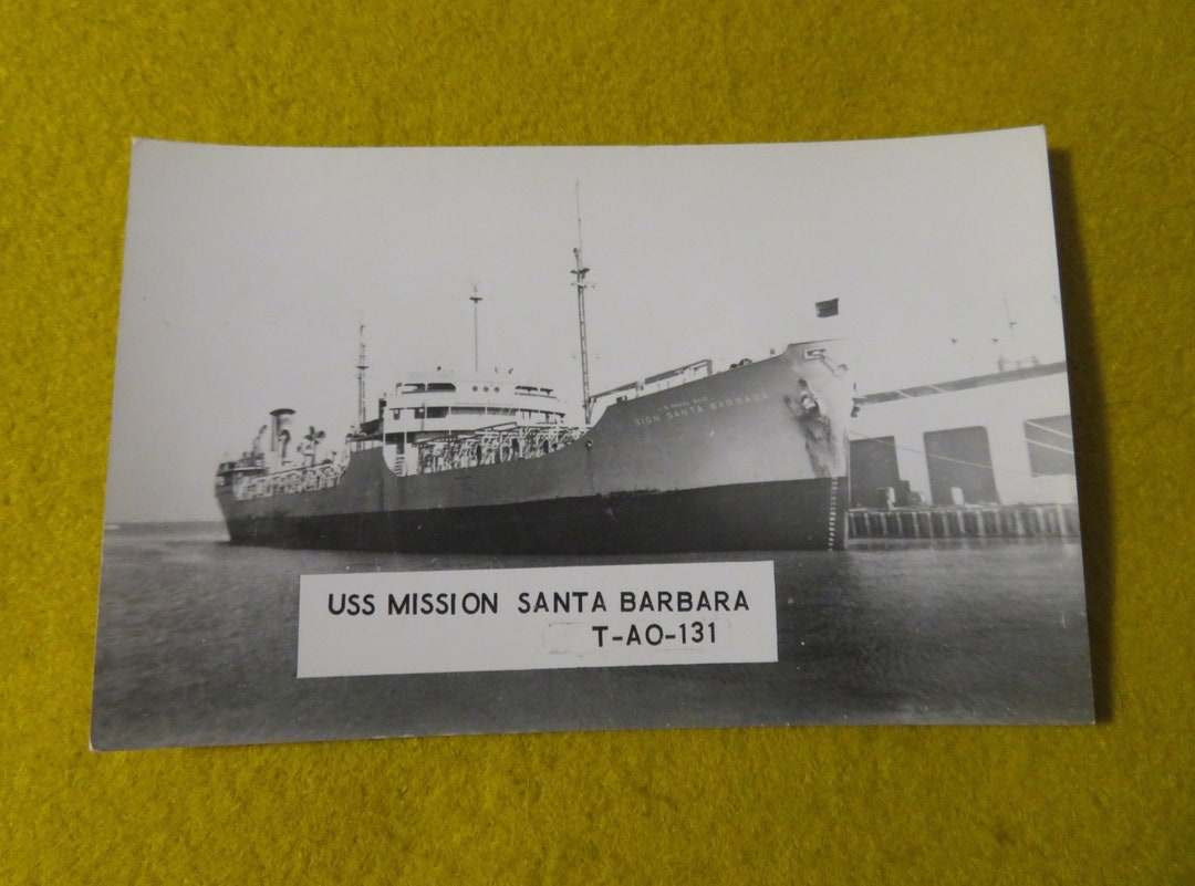 World War II 1950's USS Mission Santa Barbara T-AO-131 Tanker Ship Real ...