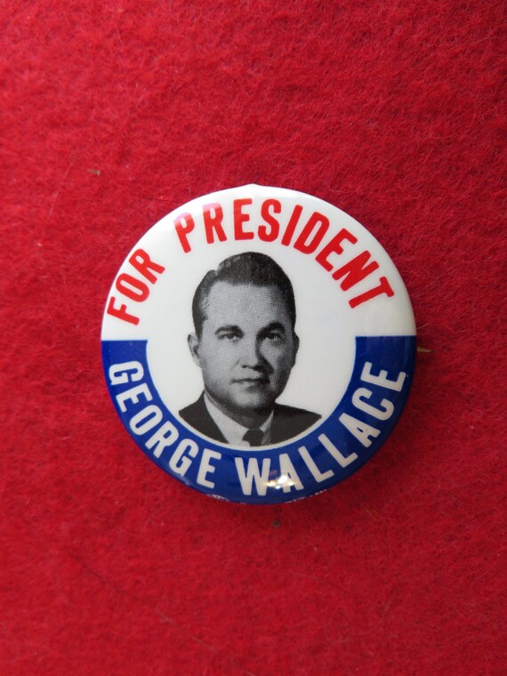 1960 George Wallace Presidential Campaign Pin Back Bu… - Gem
