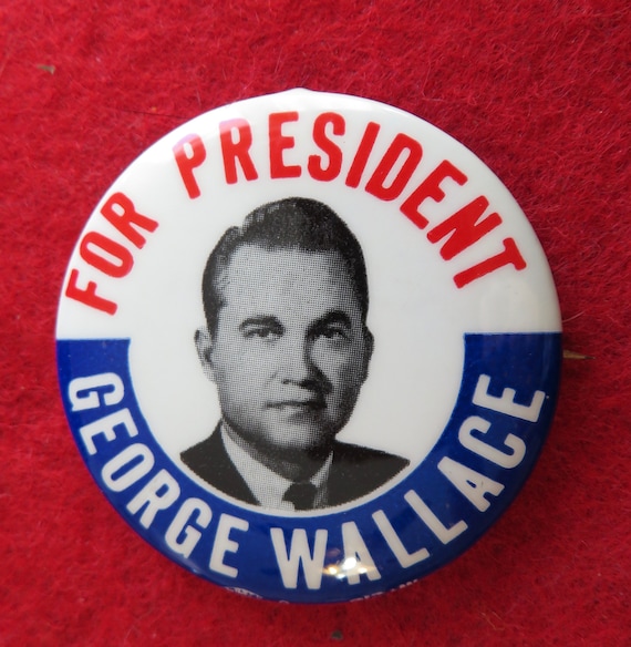 1960 George Wallace Presidential Campaign Pin Back Bu… - Gem