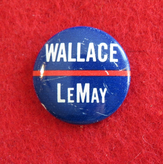 Vintage 1968 George Wallace And Curtis LeMay Presiden… - Gem