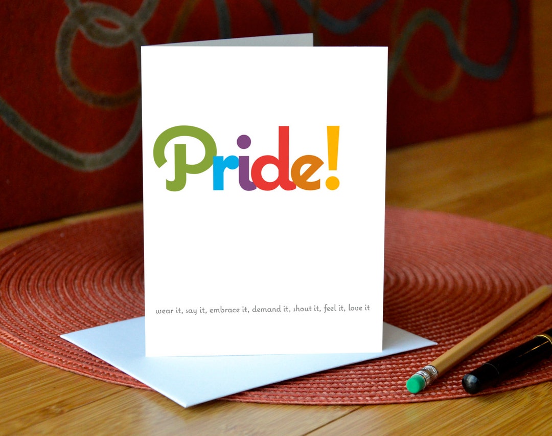 Pride Greeting Card by Im Different Press: Pride Wear It, Say It ...