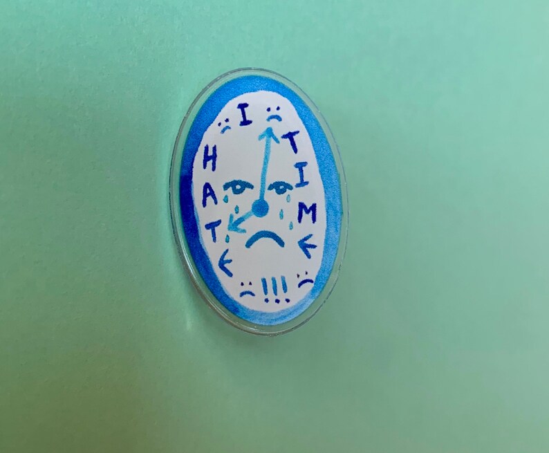 I Hate Time Clock Mini Acrylic Pin - Etsy