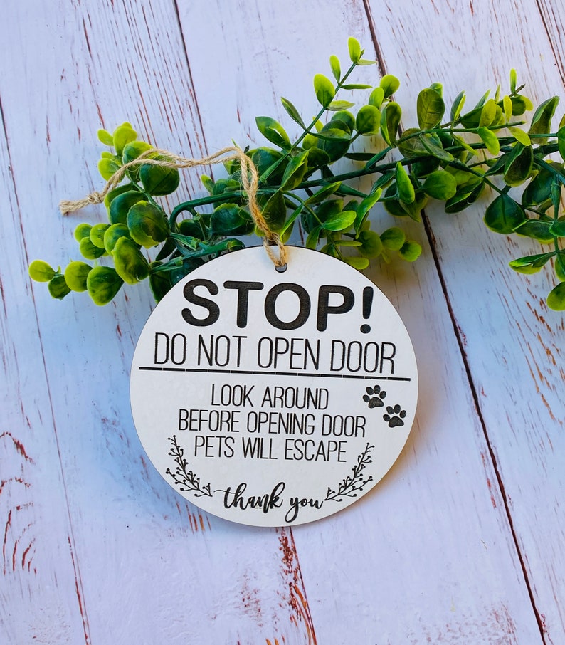 Pet Sign Do Not Open Door Sign Door Hanger Sign Dog Sign - Etsy
