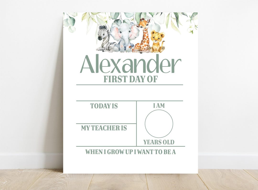 Safari Theme First Day of School Sign, Back to School Sign, Reusable ...