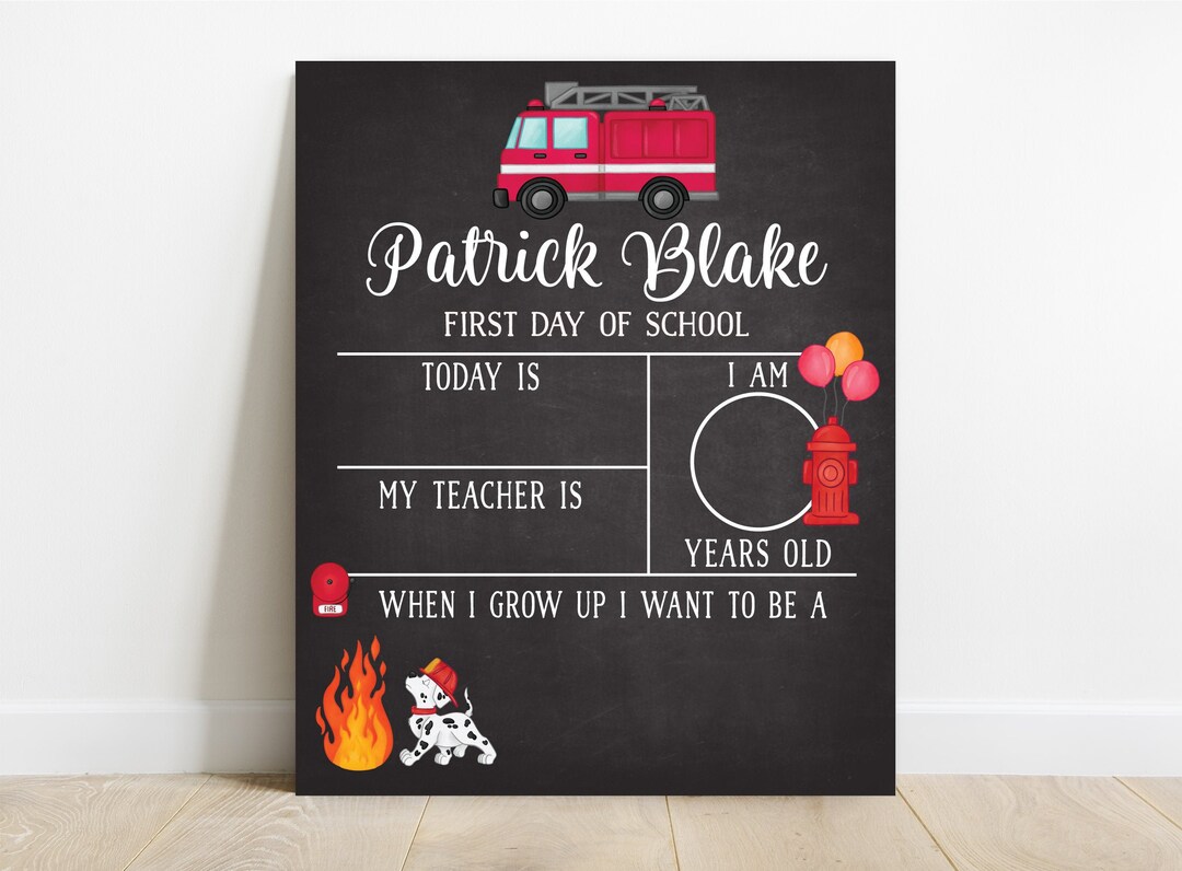 First Day of School Sign, Fire Truck Back to School Sign, Reusable ...