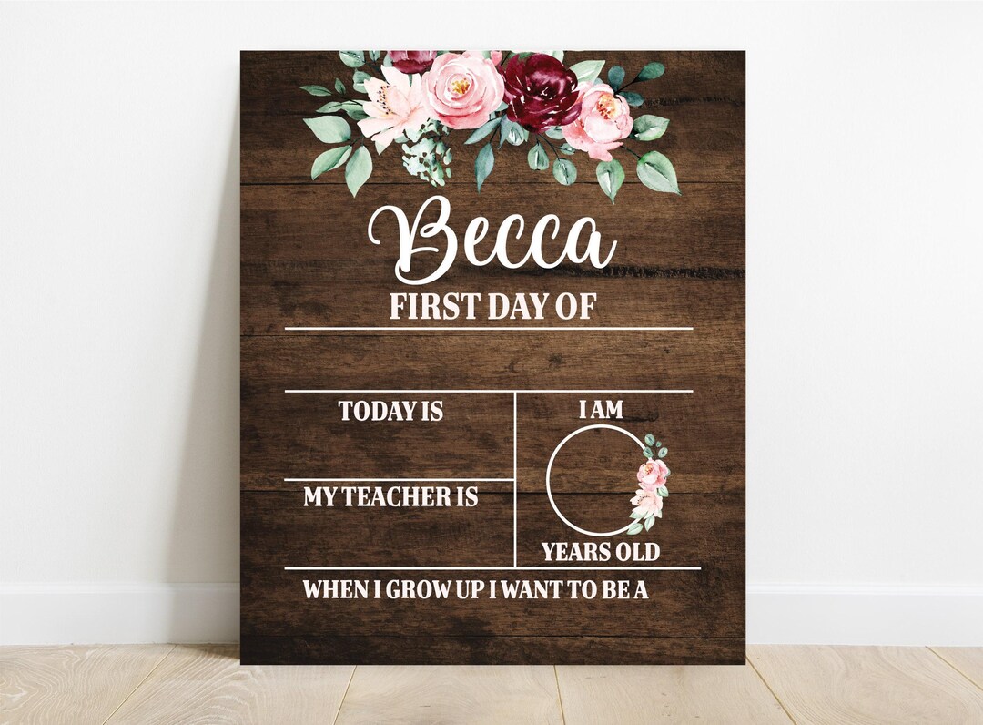 Floral First Day of School Sign, Back to School Sign, Reusable School ...