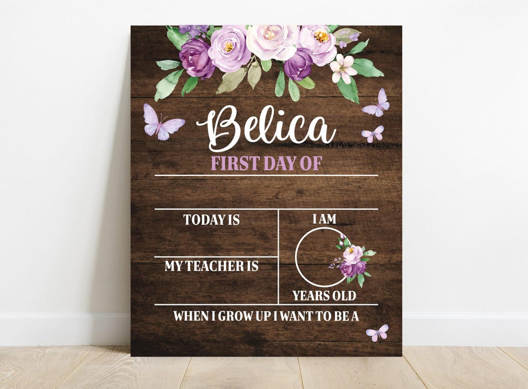 Butterfly First Day of School Sign, Back to School Sign, Reusable ...