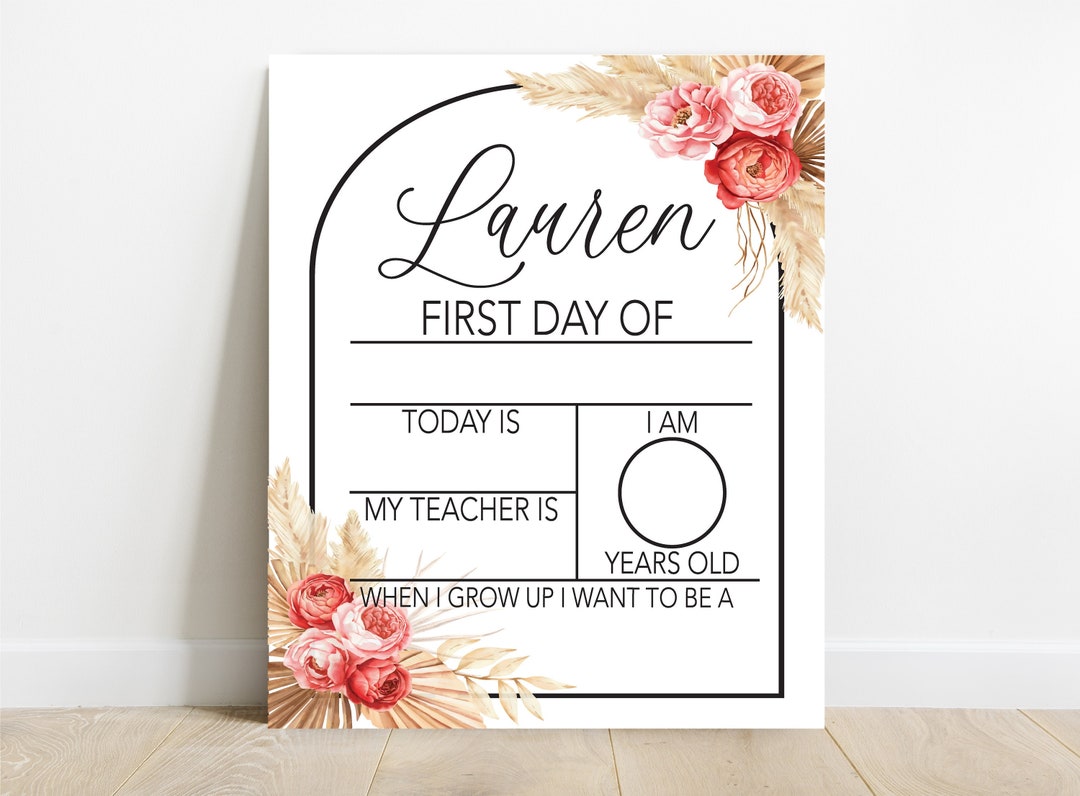 Boho Floral First Day of School Sign, Back to School Sign, Reusable ...